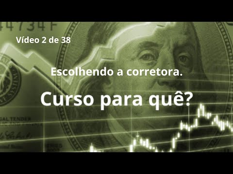 Vídeo 02: Qual Corretora? [Aprenda a investir gratuitamente na Bolsa brasileira (B3) Passo a Passo]