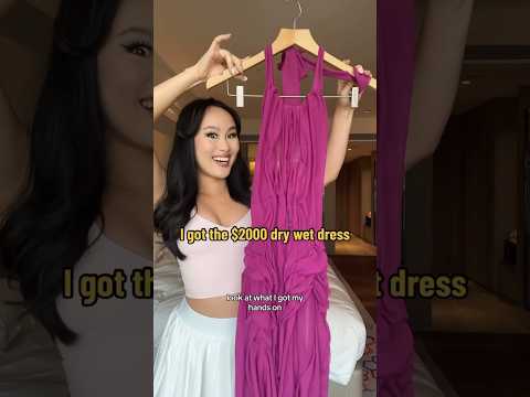 I got the $2000 Dry Wet Dress 🧜🏻♀️ #wetlook #fashionfinds
