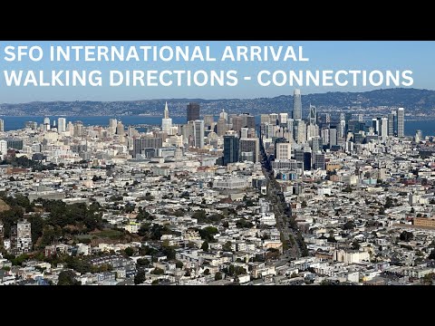 San Francisco Airport International Arrival Walking Directions to Domestic connecting flights (SFO)