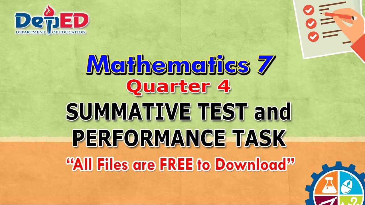 Mathematics 7 | Quarter 4 Summative Test and Performance Task