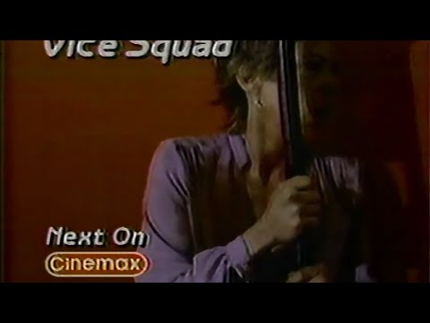 CINEMAX Next: Vice Squad (June 27th, 1984)