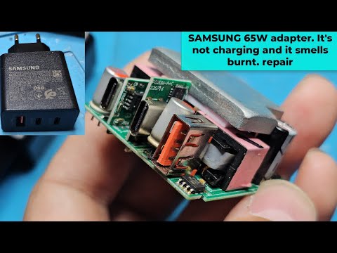 Samsung 65W adapter It's not charging and it smells burnt repair