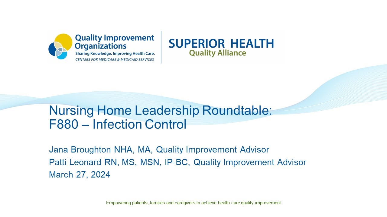 F880 – Infection Control (Roundtable)