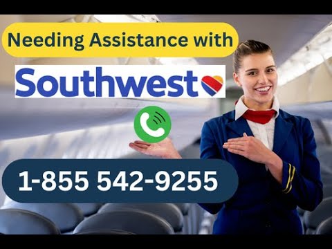 A Full Guide to Southwest Airlines Customer Service Contact | Support for Booking, Cancel