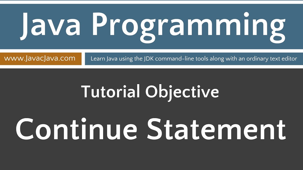 Learn Java Programming - Continue Statement Tutorial