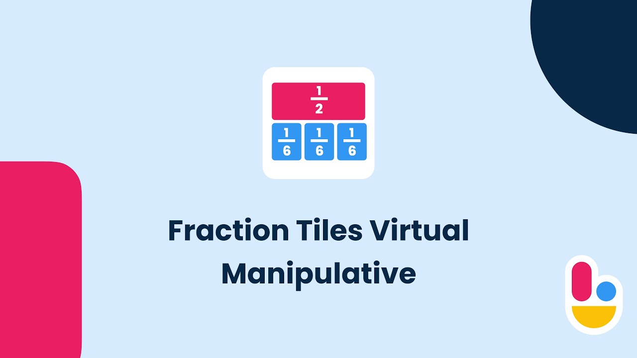 Fraction Tiles Virtual Manipulative | Brainingcamp