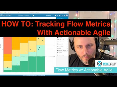How to use Actionable Agile to track Flow Metrics: A deep dive