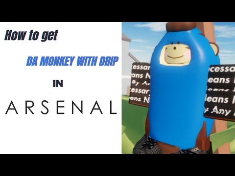 How to get DA MONKEY WITH DRIP Skin in ARSENAL! | ROBLOX