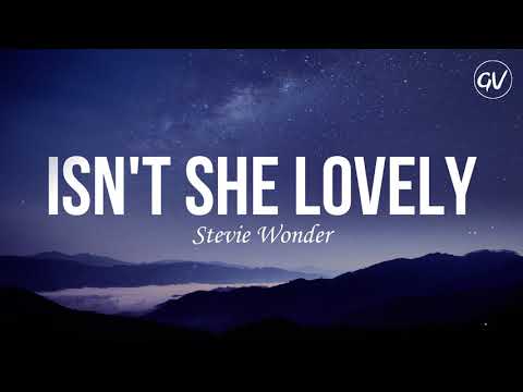 Stevie Wonder - Isn't She Lovely [Lyrics]