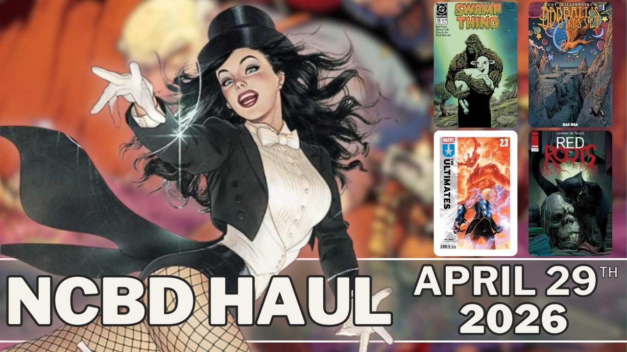 New Comic Book Day Pulls! April 29th 2026
