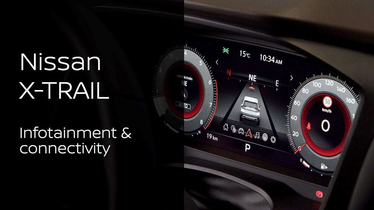 Nissan X-TRAIL - Infotainment & Connectivity