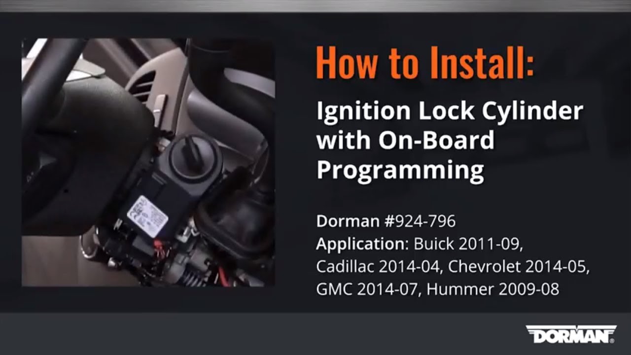 GM Ignition Lock Cylinder with On-Board Programming without Original Key by Dorman Products