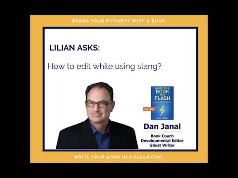 How do you write slang in a book?
