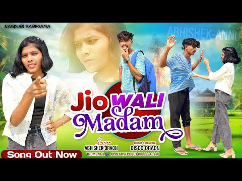 Jio Wali Madam | New Nagpuri Song 2025 | Singer Abhishek Oraon | Nagpuri Saregama