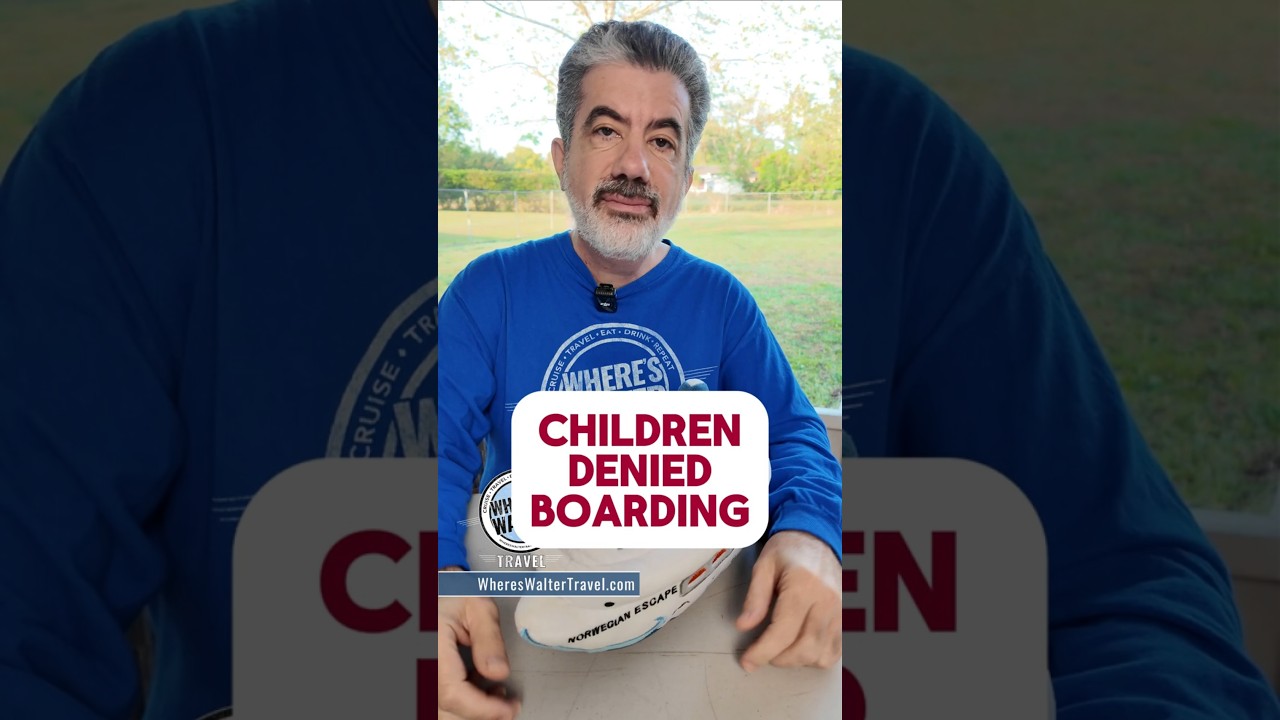 Children Denied Boarding! Get Proper Consent. #Cruise