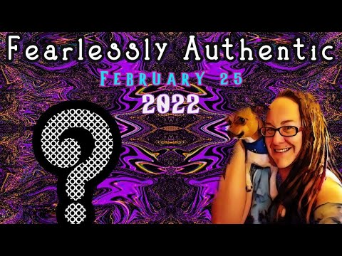 Fearlessly Authentic - lets talk about it