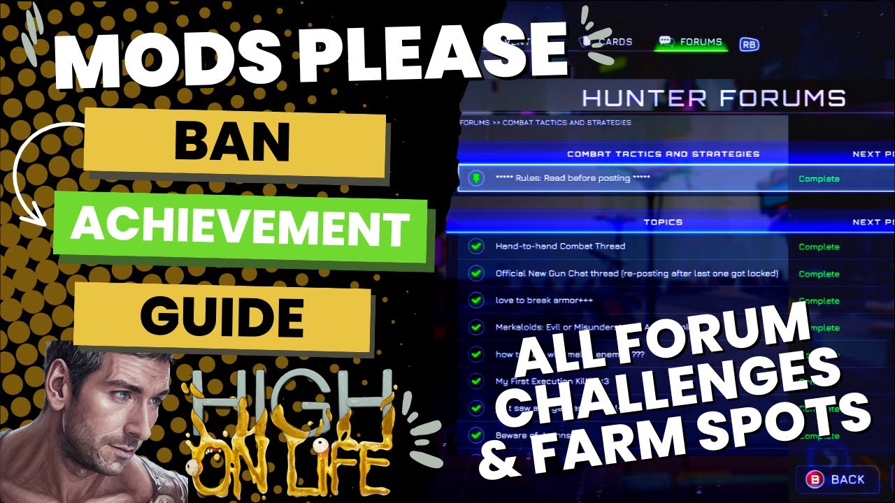 Mods Please Ban (All Challenges & Farming Locations) - High On Life