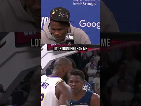 'Imma be a pest to LeBron' - Anthony Edwards ????