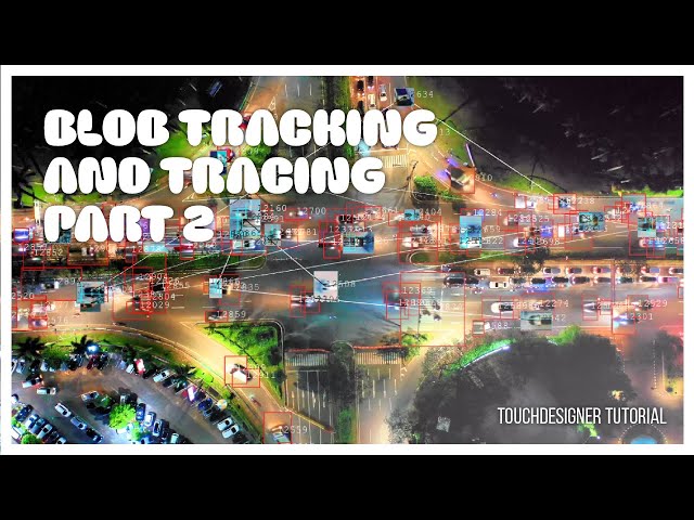 Exploring Blob Tracking with TouchDesigner: A Comprehensive Guide ...