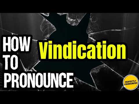 How To Pronounce Vindication? (CORRECTLY) Meaning & Pronunciation