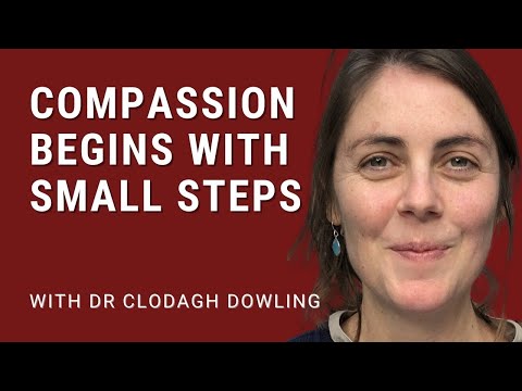 Lessons on compassion focused therapy in groups | Clodagh Dowling
