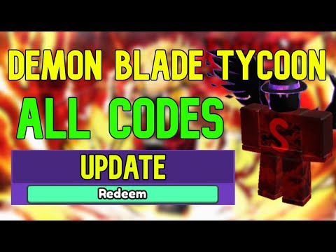 ALL Demon Blade Tycoon CODES | Roblox Demon Blade Tycoon Codes (July 2023)