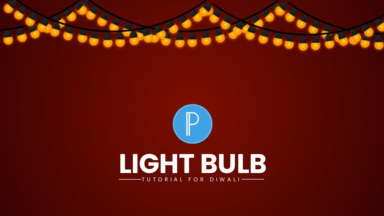 Vector light bulb tutorial in pixellab || Diwali light festival