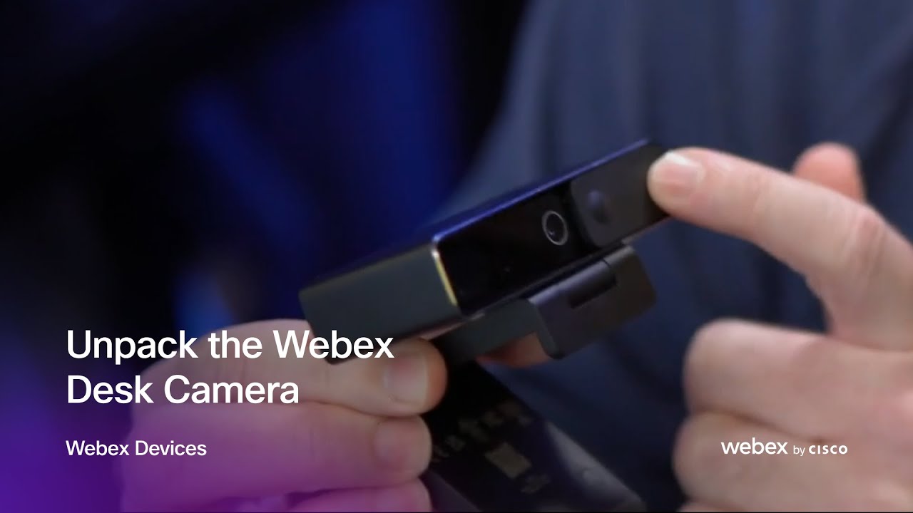 Unpack the Webex Desk Camera