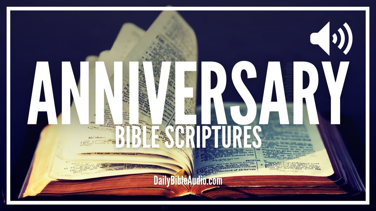Bible Verses For Anniversary | Powerful Wedding Anniversary Scriptures
