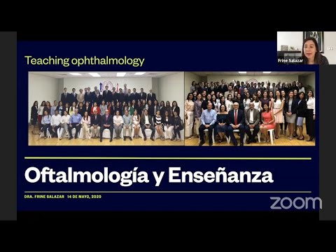 "Oftalmología y Enseñanza" Dra. Friné Salazar