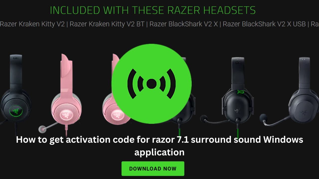 How to get activation code for Razer 7.1 Surround Sound Application