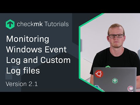 Monitoring Windows Event Log and Custom Log Files with Checkmk #CMKTutorial