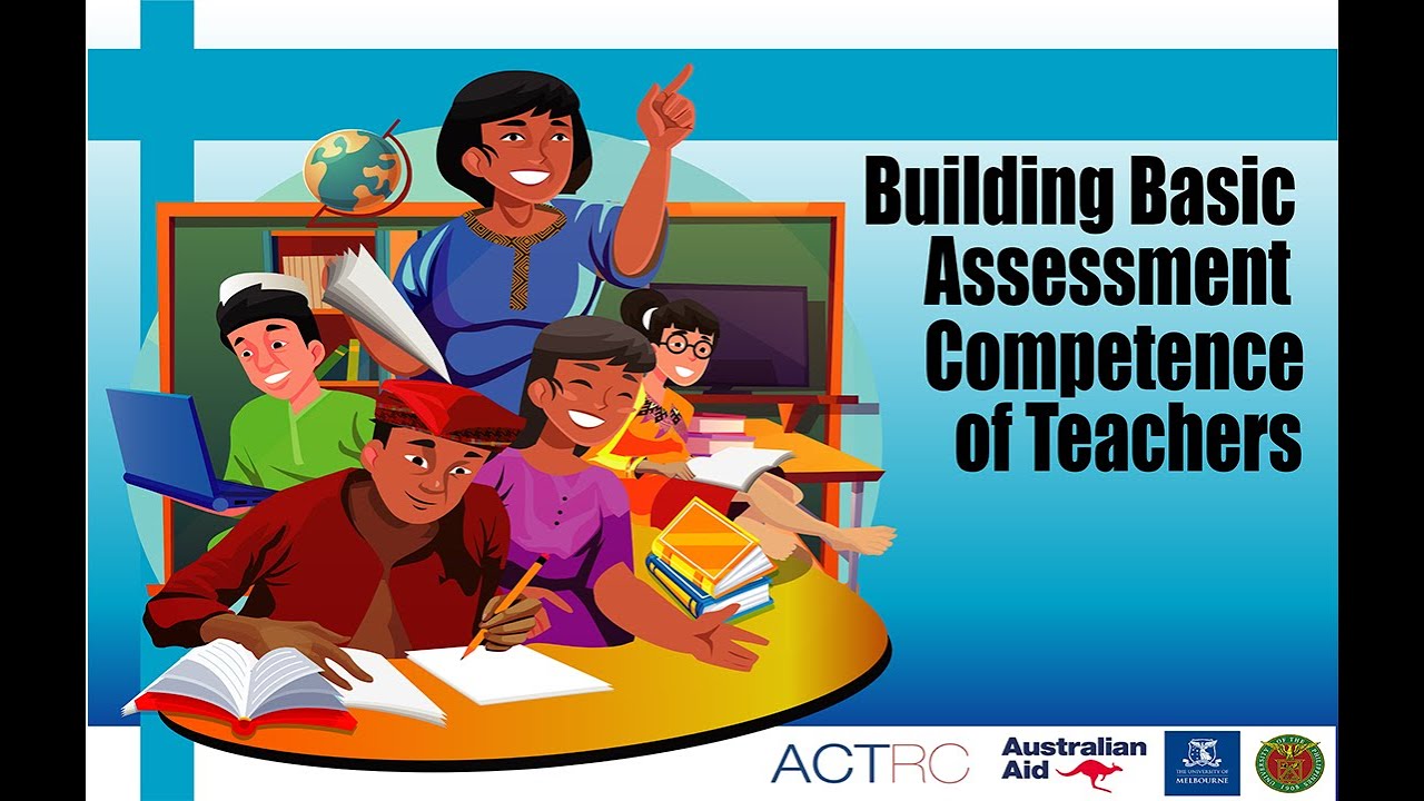 Building Basic Assessment Competence of Teachers (Session 2: Assessment Planning)