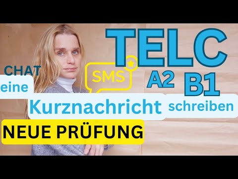 TELC -A2 B1 - Neue Prüfung - Schreiben - eine Kurznachricht - Prüfungsvorbereitung
