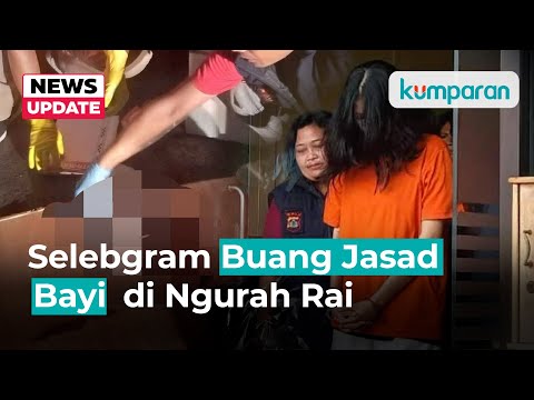 Selebgram Semarang Bunuh Bayinya di Hotel dan Buang Jasad di Bandara Ngurah Rai | kumparan.com