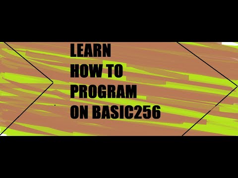 LEARN HOW TO PROGRAM ON BASIC256