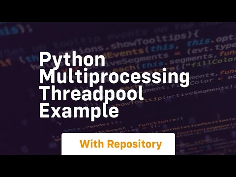 python multiprocessing threadpool example