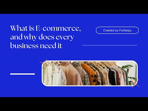 What is e-commerce, and Why Every Business Needs an Online Store in 2025!