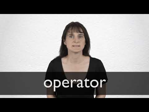 How to pronounce OPERATOR in British English