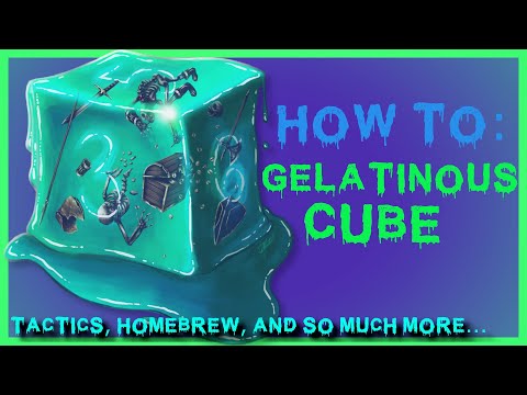 HOW TO: Gelatinous Cube