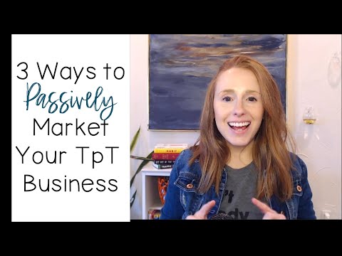 Teachers Pay Teachers Beginners Guide to Passive Marketing