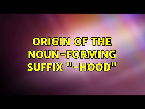 Origin of the noun-forming suffix "-hood"