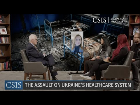 The Assault on Ukraine’s Healthcare System: One Year Later