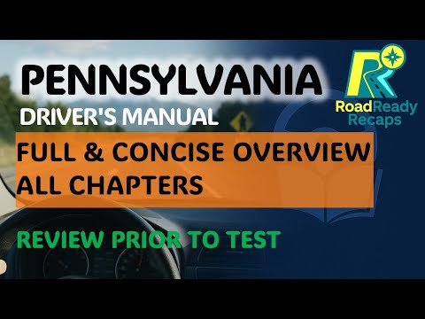 Pennsylvania Driver Manual – 2025 FULL & Concise Overview for Exam Prep | @RoadReadyRecaps