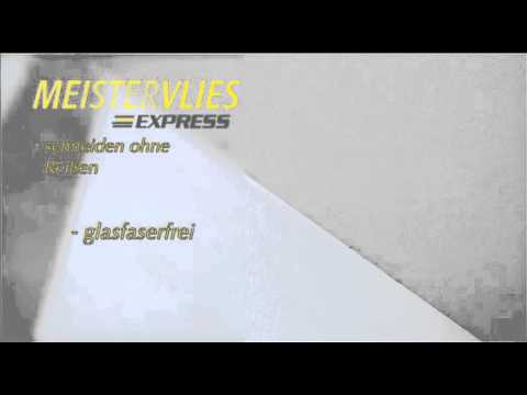 Vliestapeten Meistervlies Express - schnelles Tapezieren mit der Wandklebetechnik