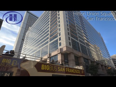 [4K] Hotel Tour | 🇺🇸 SAN FRANCISCO Hilton Union Square