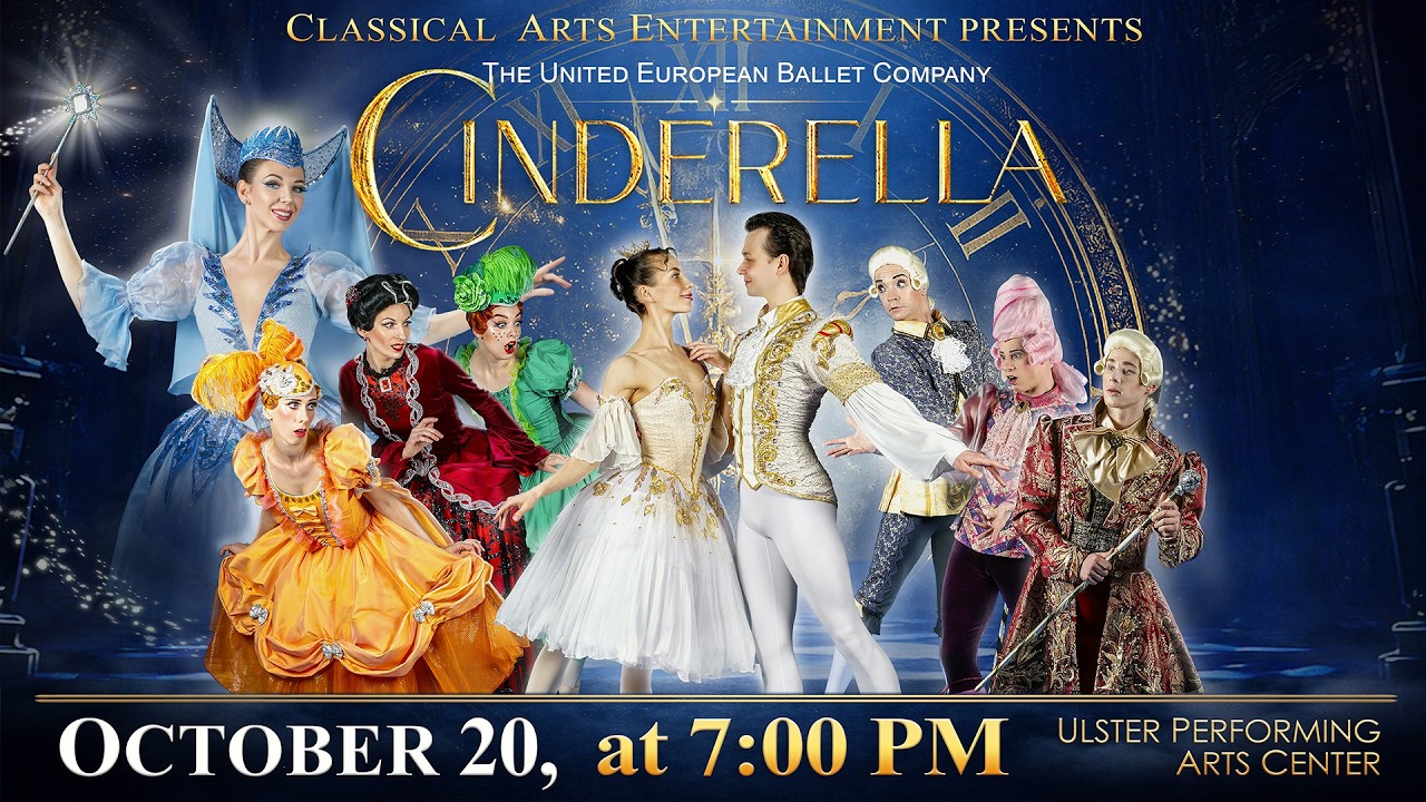 Cinderella • October 20, 2026 • Kingston, NY by The United European Ballet Company at 7:00 PM.