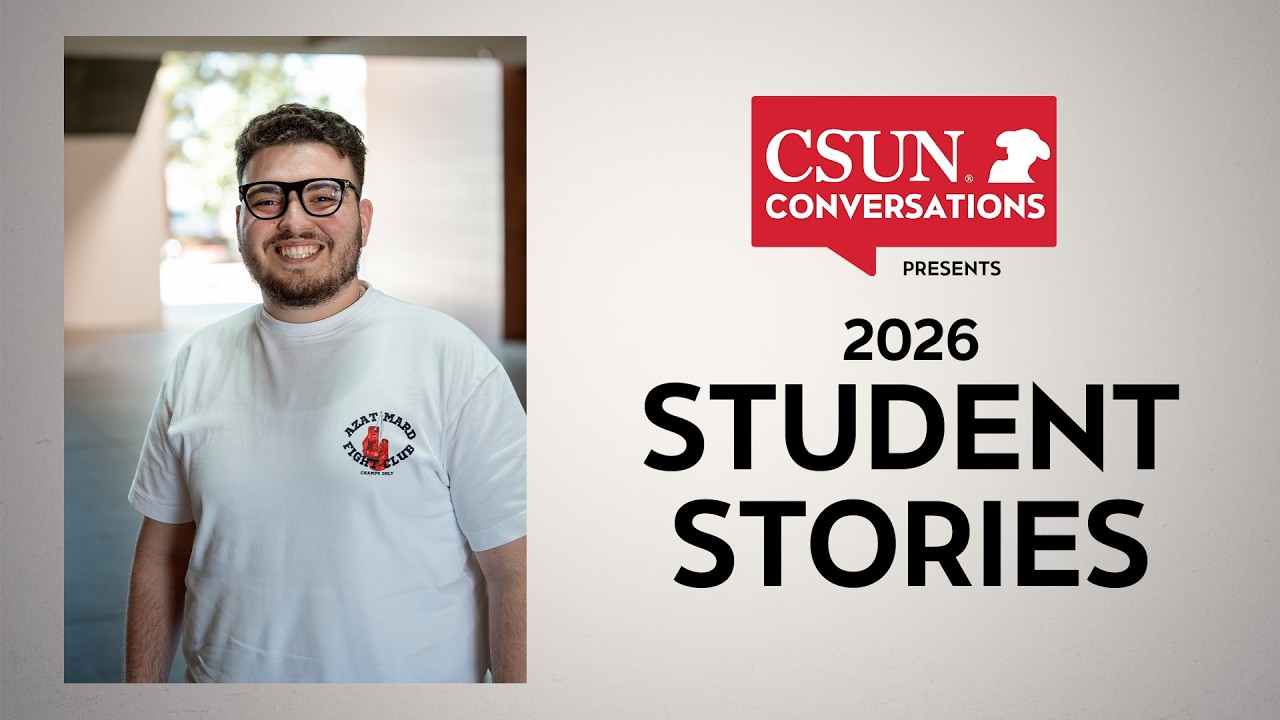 SCVNews.com | CSUN Students Reflect on Their Academic Journey Through ...