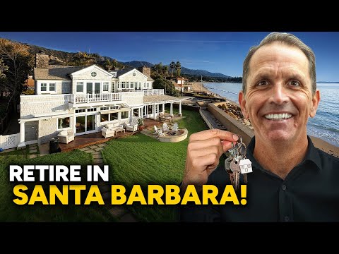 Why RETIRING in Santa Barbara is Actually a Smart Idea