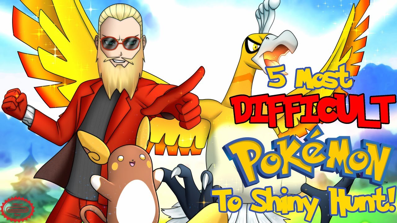 5 Most DIFFICULT Shiny Pokemon Hunts